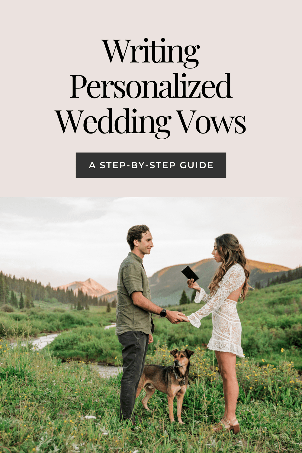 Writing Personalized Wedding Vows: A Step-by-Step Guide - Amanda ...
